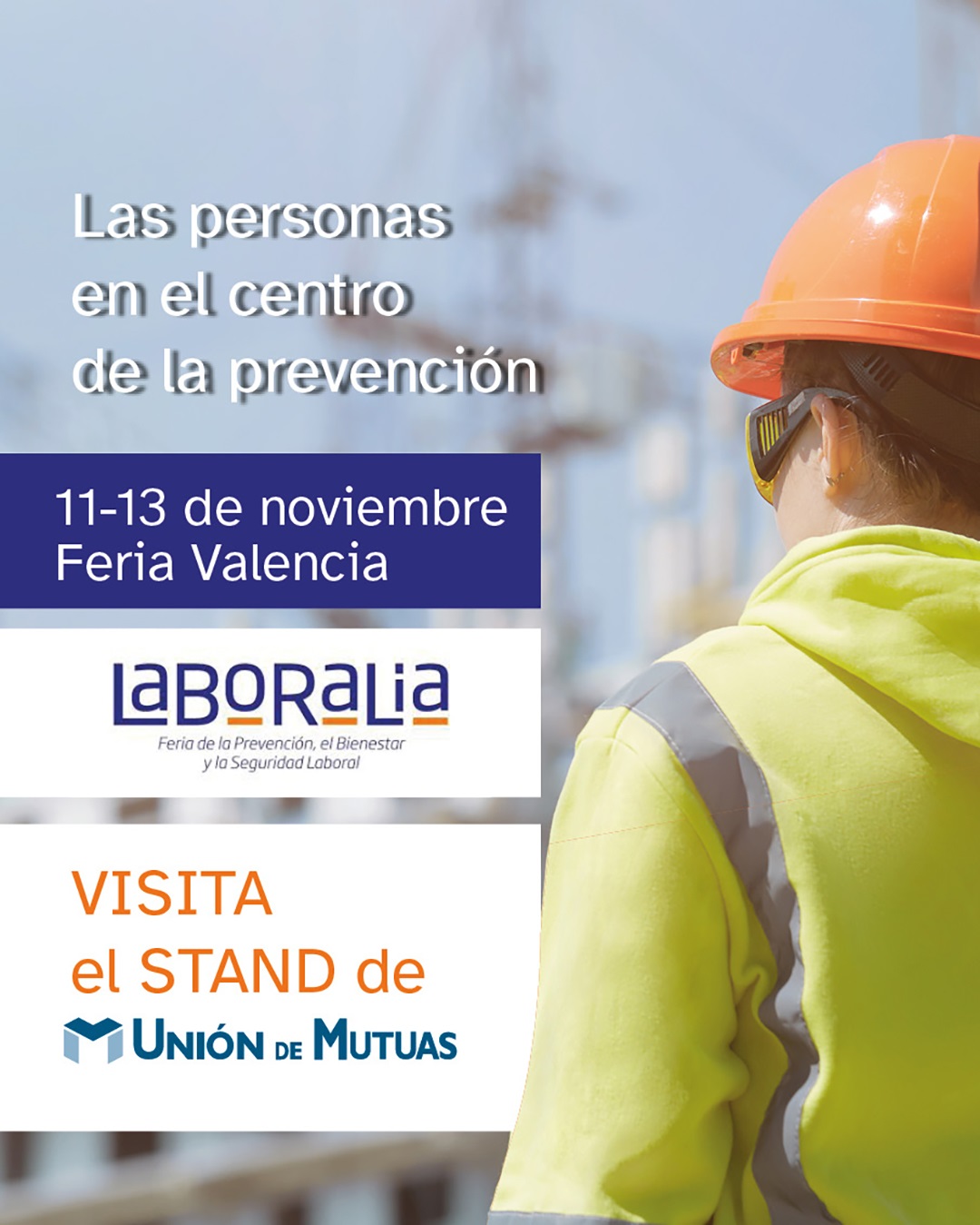 Unión de Mutuas participa en la XI edición de Laboralia con varias mesas de debate sobre ...